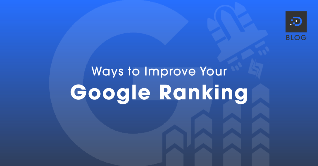 Ways to Improve Your Google Ranking - DreamIT Host