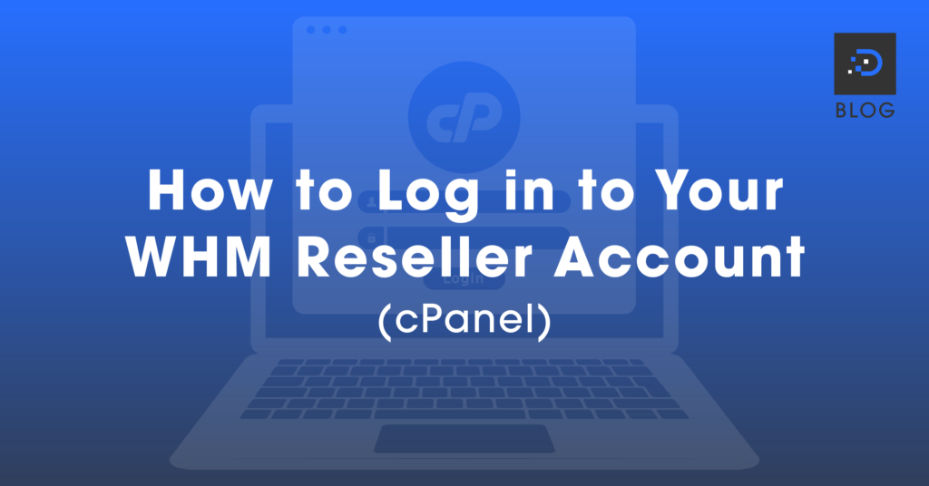 Log in to WHM Reseller Account | DreamIT Host